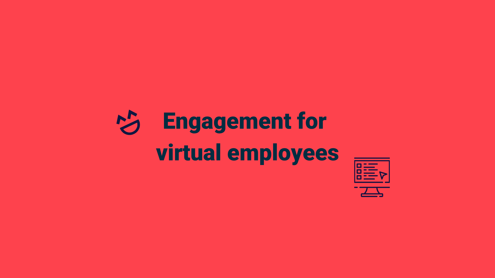 5 Tips on Improving Virtual Employee Engagement - UP Digital